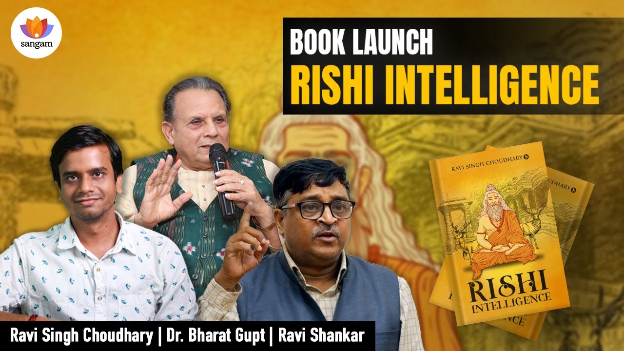 Rishi Intelligence : Book Launch | Ravi Singh Choudhary - Sangam Talks